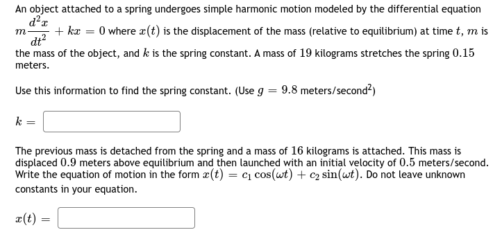 Solved m An object attached to a spring undergoes simple | Chegg.com