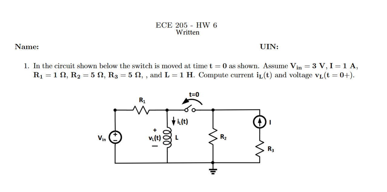 Solved ECE 205 - HW 6WrittenName:UIN：In ﻿the circuit shown | Chegg.com