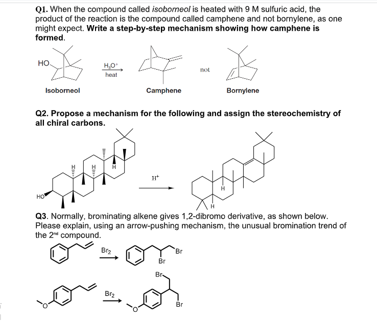 Solved Q1. When the compound called isoborneol is heated | Chegg.com