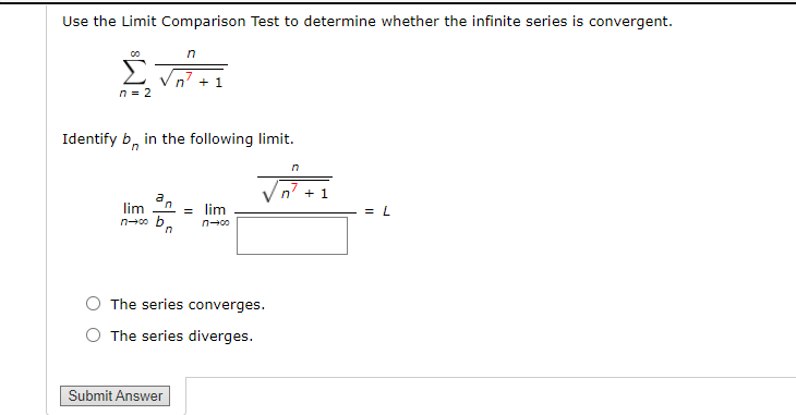 Solved Use the Limit Comparison Test to determine whether | Chegg.com