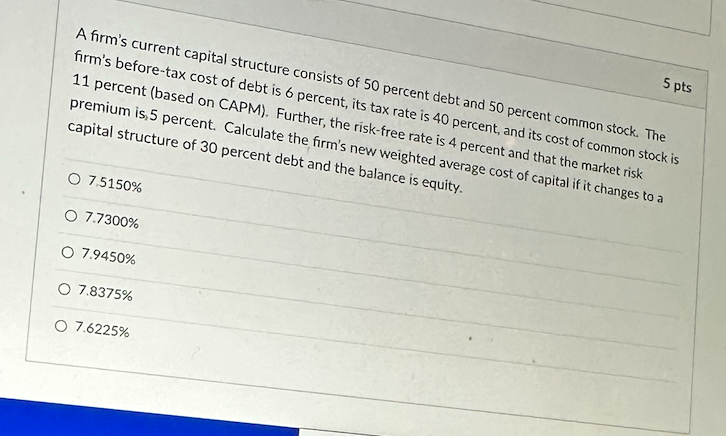 Solved A firm's current capital structure consists of 50 | Chegg.com