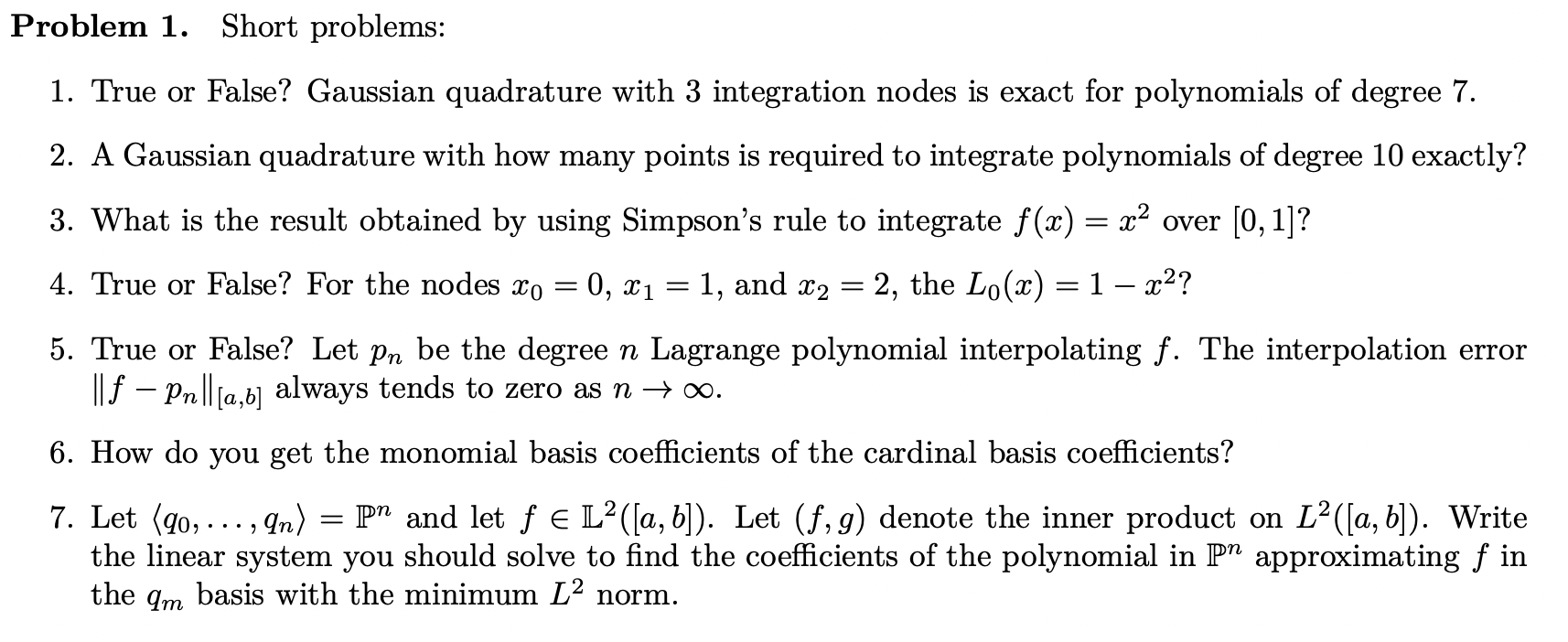 Solved Problem 1. Short problems: 1. True or False? Gaussian | Chegg.com