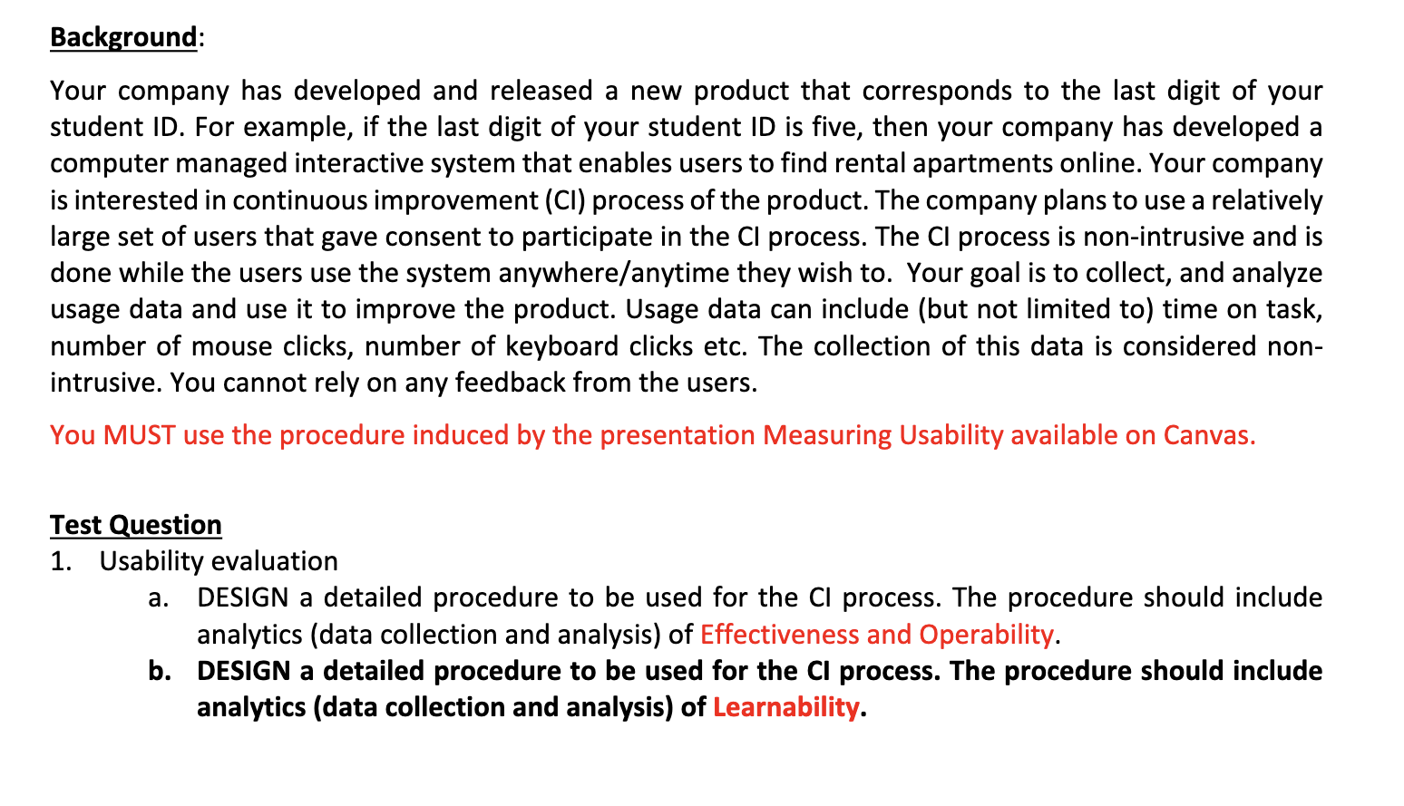 Background: Your company has developed and released a | Chegg.com