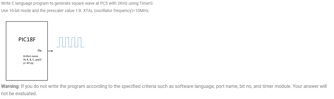 Solved Write C Language Program To Generate Square Wave At
