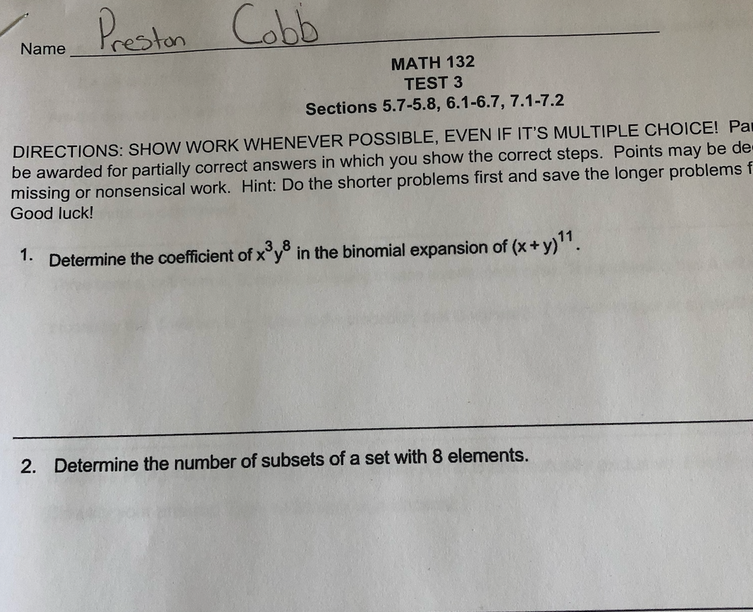 Solved Preston Cobb Name MATH 132 TEST 3 Sections 5.7-5.8, | Chegg.com