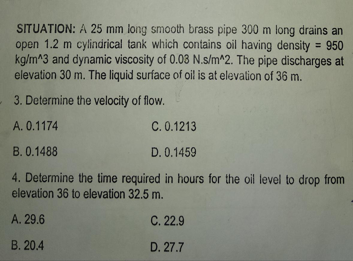 Solved SITUATION: A 25 mm long smooth brass pipe 300 m long | Chegg.com