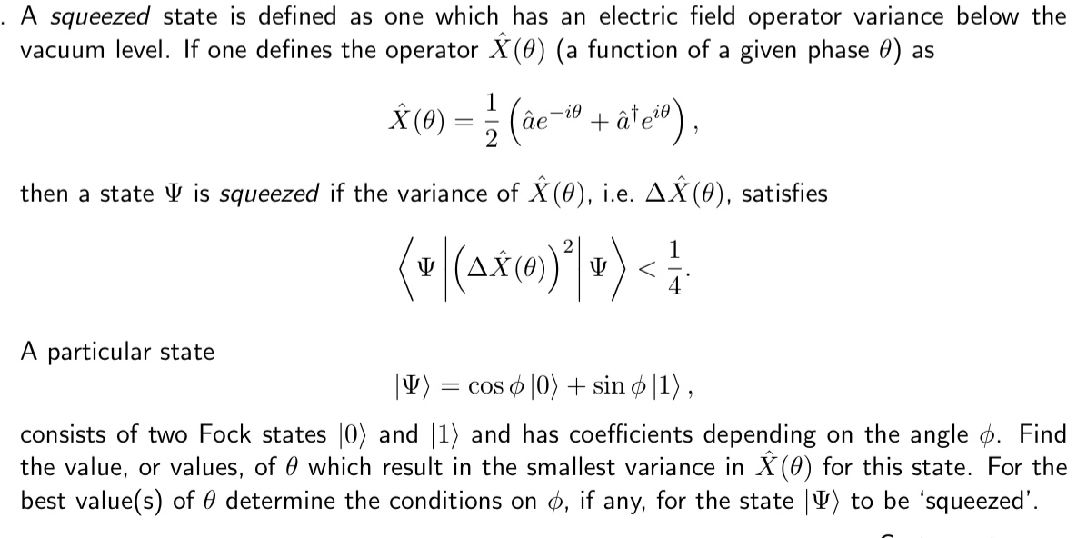 Solved A squeezed state is defined as one which has an | Chegg.com