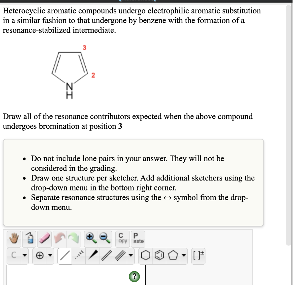 Solved Heterocyclic aromatic compounds undergo electrophilic | Chegg.com