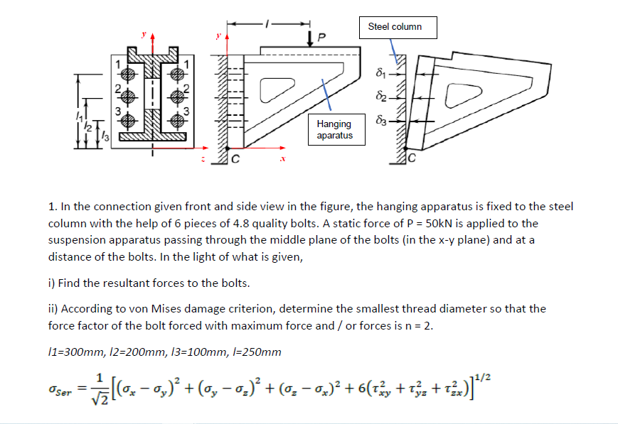 Solved Steel column 81 X တဲ့ 83 13 Hanging aparatus C 1. In | Chegg.com