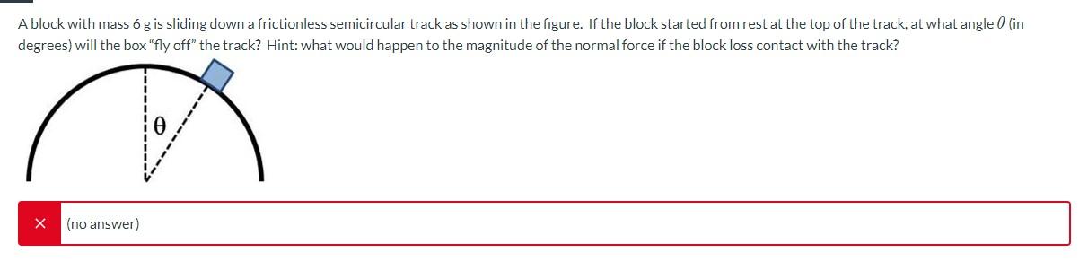 Solved A block with mass 6 g is sliding down a frictionless | Chegg.com