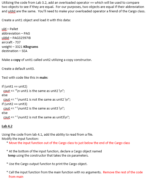 Solved Utilizing the code from Lab 3.2, add an overloaded | Chegg.com