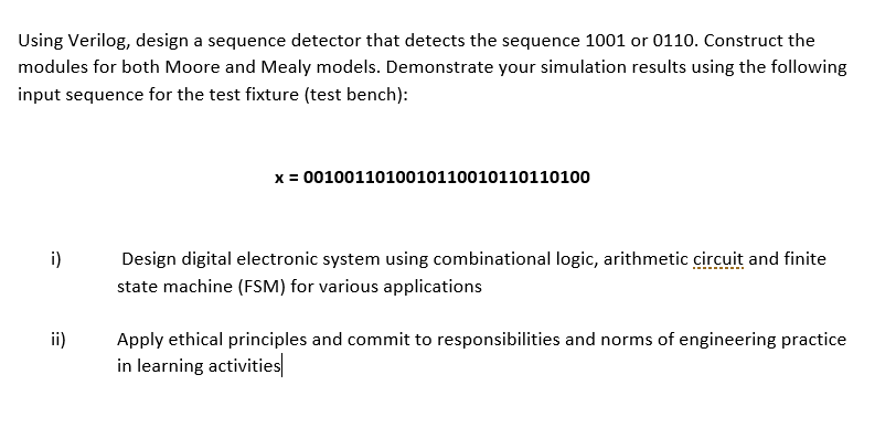 Solved Using Verilog Design A Sequence Detector That 7564
