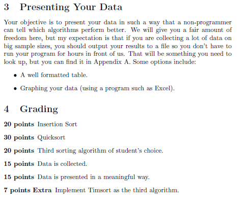 Solved 3 Presenting Your Data Your objective is to present | Chegg.com
