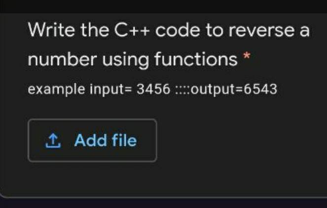 Solved Write the C++ code to reverse a number using | Chegg.com