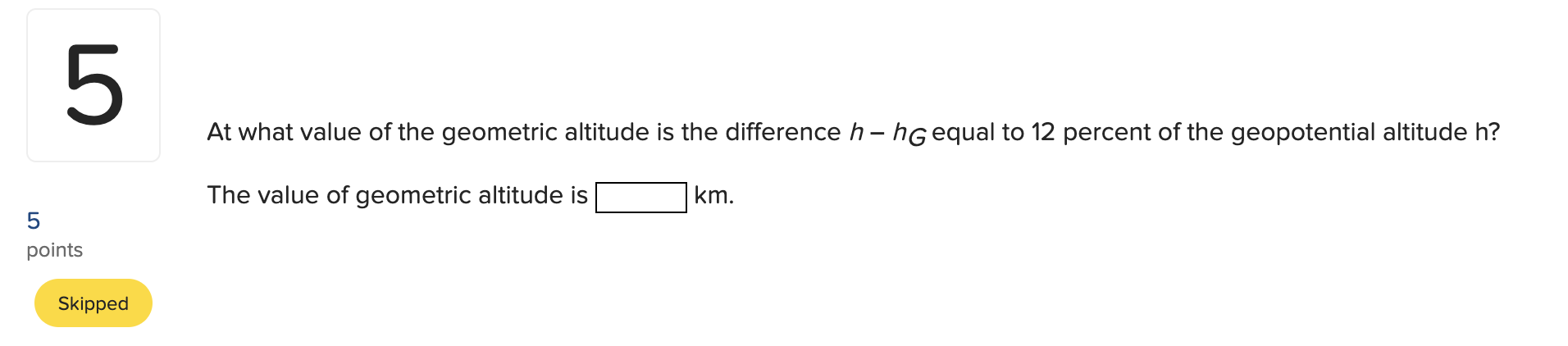 Solved At what value of the geometric altitude is the | Chegg.com