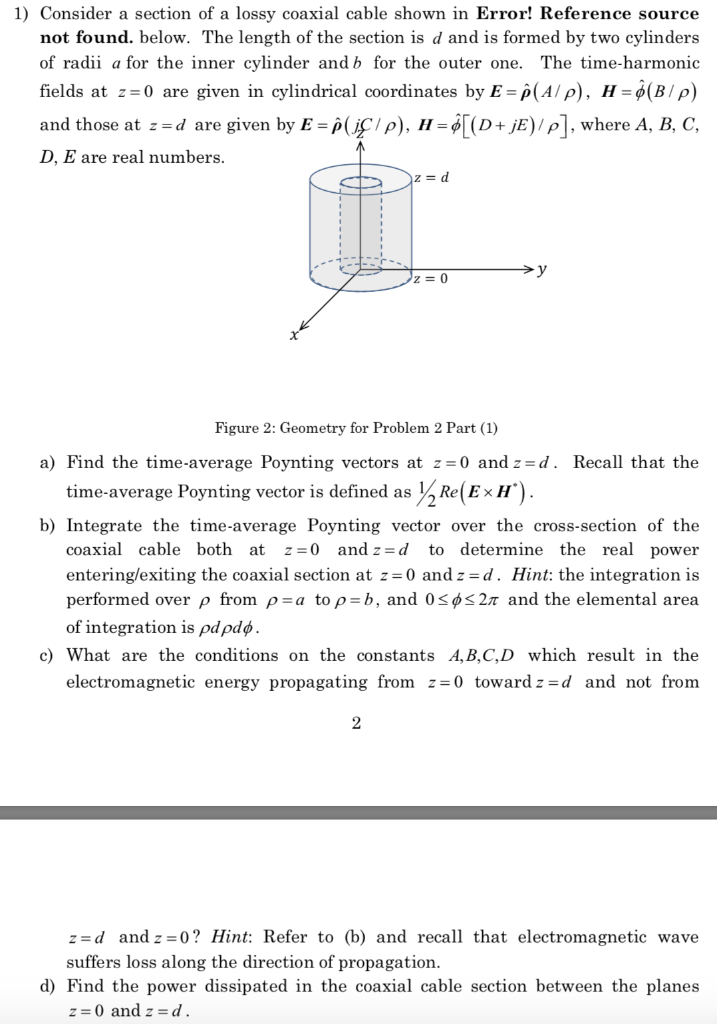 Solved 1) Consider a section of a lossy coaxial cable shown | Chegg.com