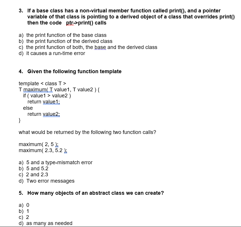 Solved 3. If a base class has a non-virtual member function | Chegg.com