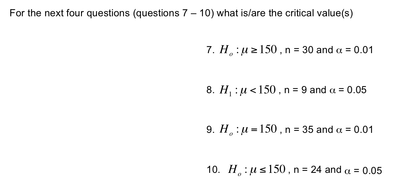 Solved For the next four questions (questions 7−10 ) what | Chegg.com