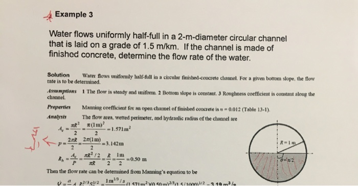 Solved Example 3 Water flows uniformly half-full in a | Chegg.com