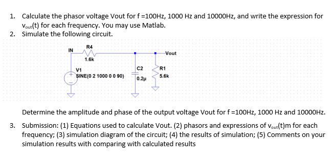 Determine the amplitude and phase of the output | Chegg.com