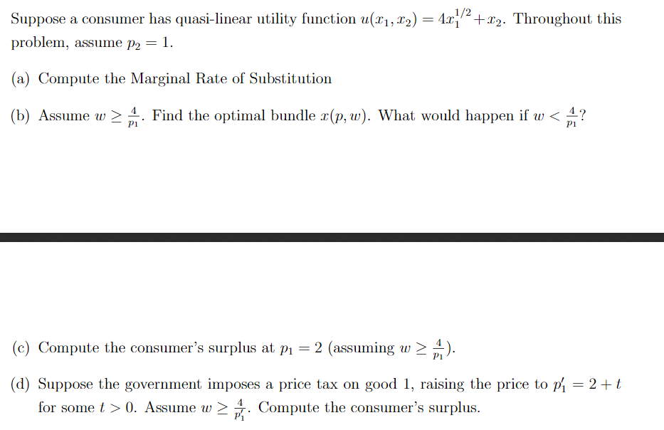 Solved Suppose a consumer has quasi-linear utility function | Chegg.com
