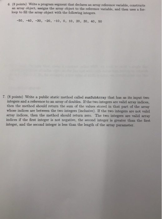 Solved 6 8 Points Write A Program Segment That Declares