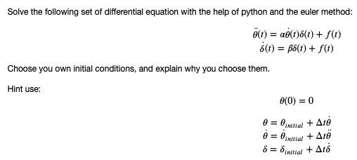 Solved Solve the following set of differential equation with | Chegg.com