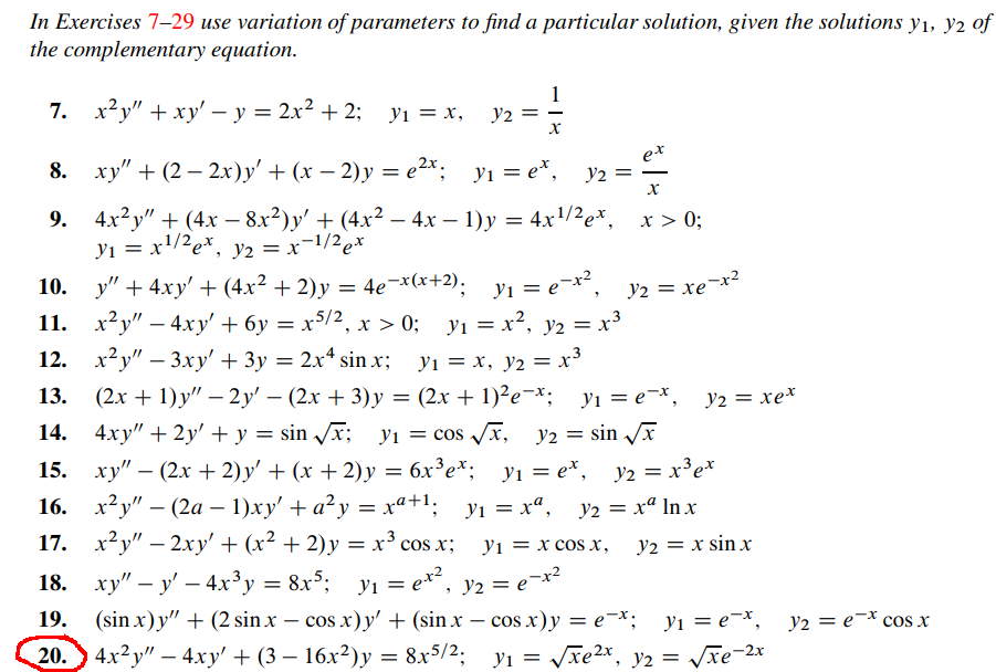 Solved In Exercises 7 29 Use Variation Of Parameters To Find