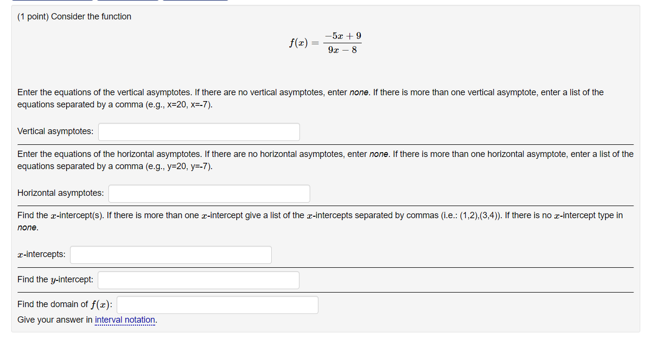 Solved (1 ﻿point) ﻿Consider the functionf(x)=-5x+99x-8Enter | Chegg.com