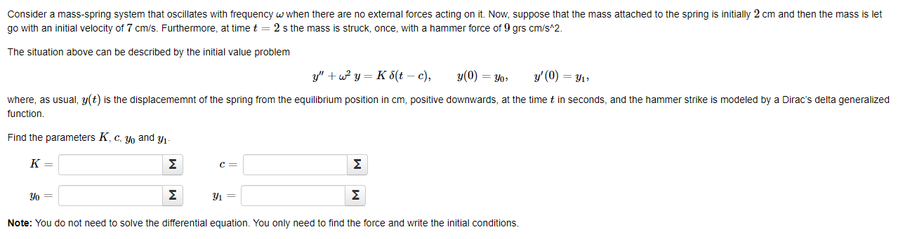 Consider A Mass Spring System That Oscillates With