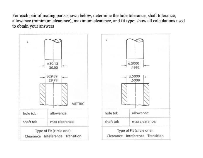 Solved For each pair of mating parts shown below, determine | Chegg.com