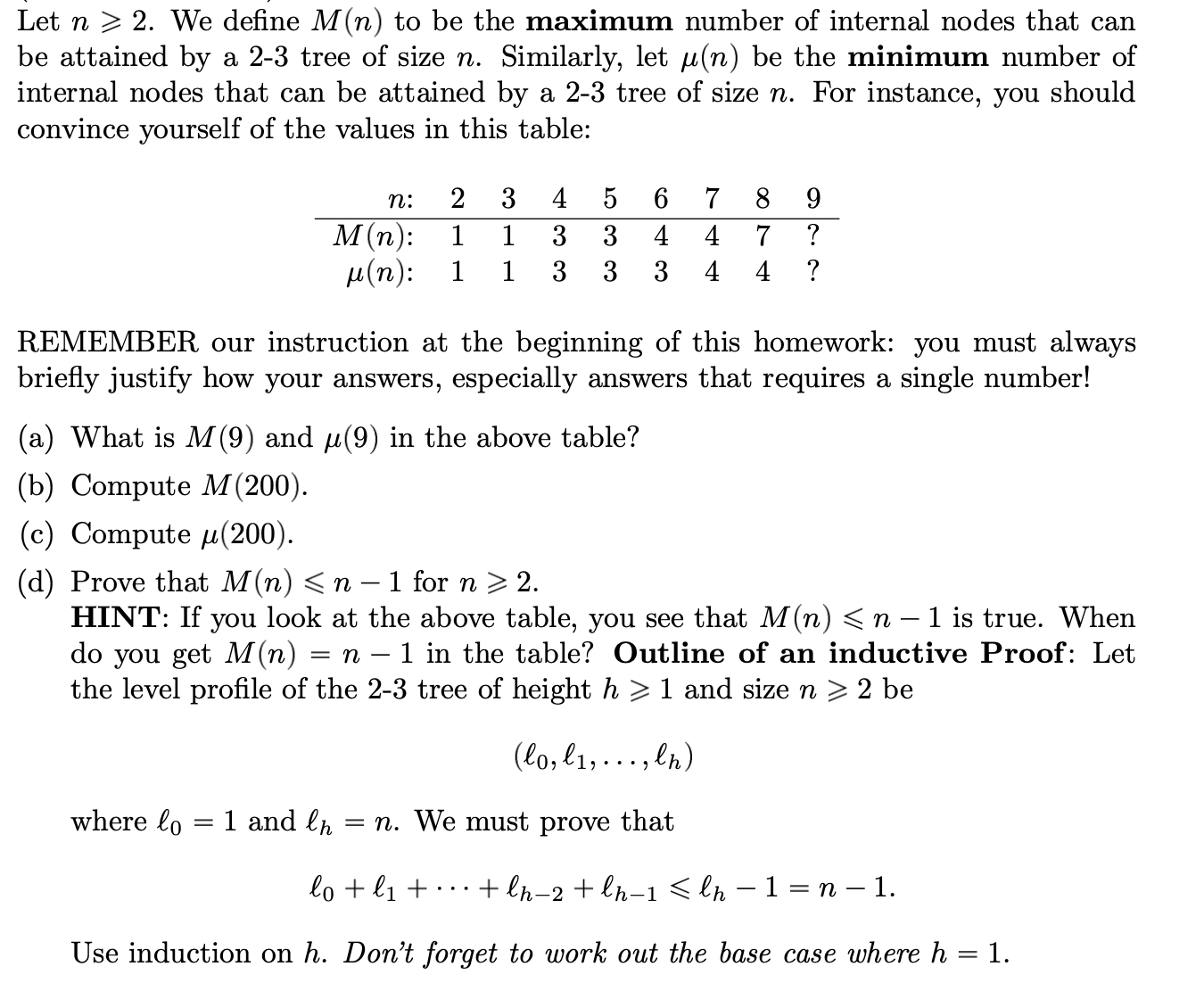 Solved Let n⩾2. We define M(n) to be the maximum number of | Chegg.com
