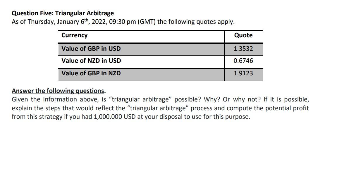 Solved Question Five: Triangular Arbitrage As of Thursday, | Chegg.com