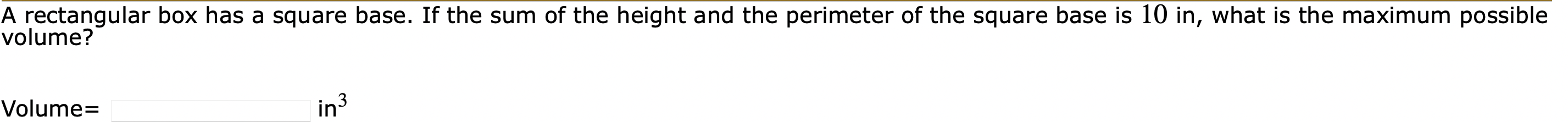 Solved A rectangular box has a square base. If the sum of | Chegg.com