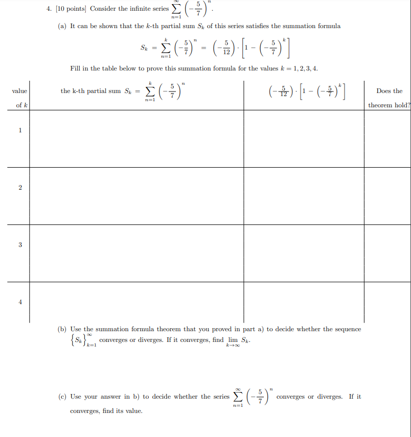Solved 4. (10 points) Consider the infinite series § ()". | Chegg.com