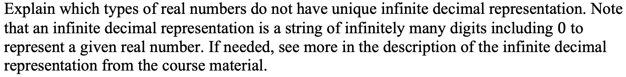 Solved Explain which types of real numbers do not have | Chegg.com