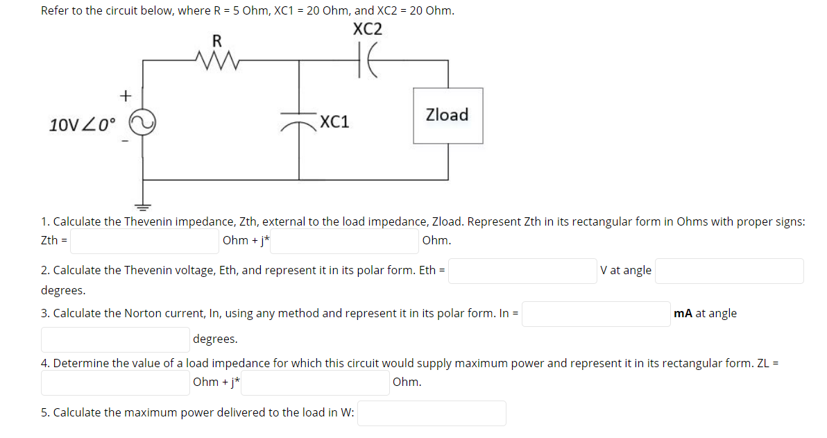 Solved Refer to the circuit below, where R = 5 Ohm, XC1 = 20 | Chegg.com