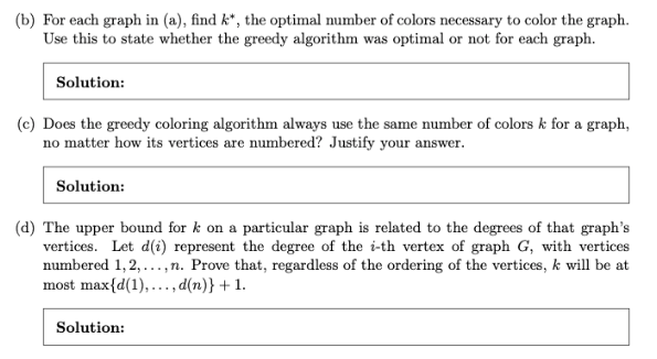 Solved 1. The graph coloring problem is the task of | Chegg.com