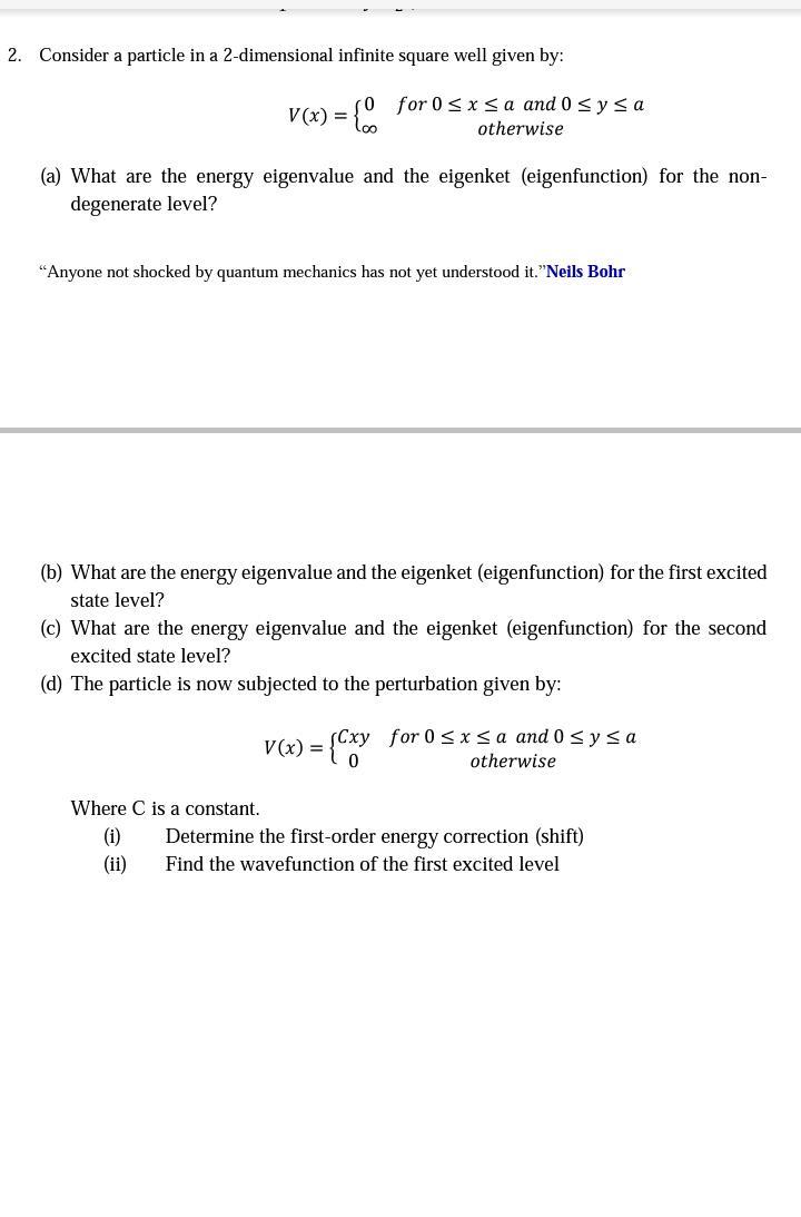 Solved 2. Consider a particle in a 2-dimensional infinite | Chegg.com
