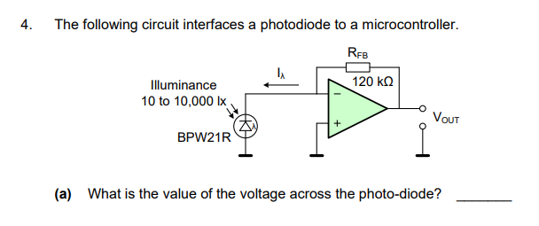 Solved The following circuit interfaces a photodiode to a | Chegg.com