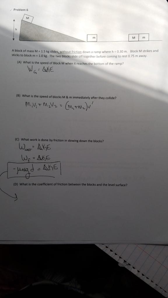 Solved Problem 6 M m M m A block of mass M = 1.5 kg slides, | Chegg.com