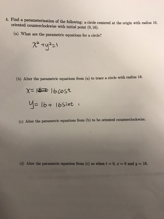 Solved Find a parameterization of the following: a circle | Chegg.com