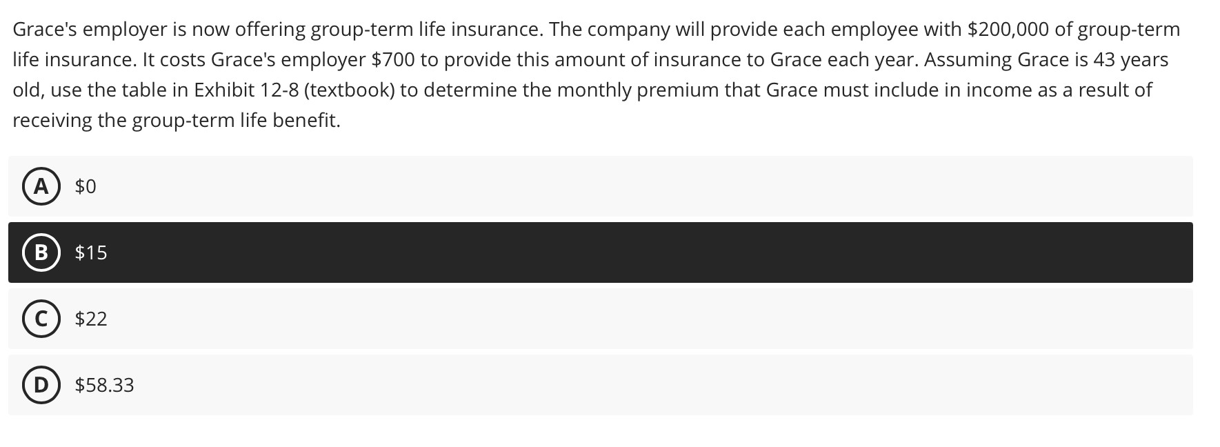 Solved Grace's employer is now offering group-term life | Chegg.com