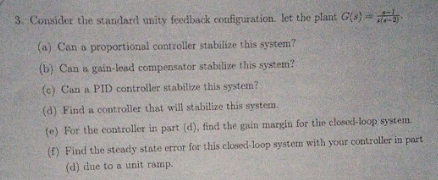 Solved 3. Consider the standard unity feedback | Chegg.com