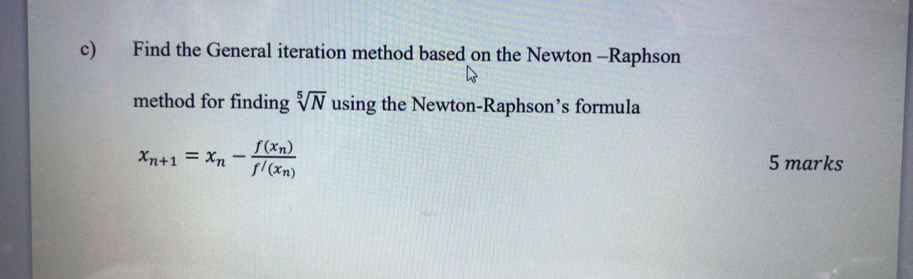 Solved c) Find the General iteration method based on the | Chegg.com