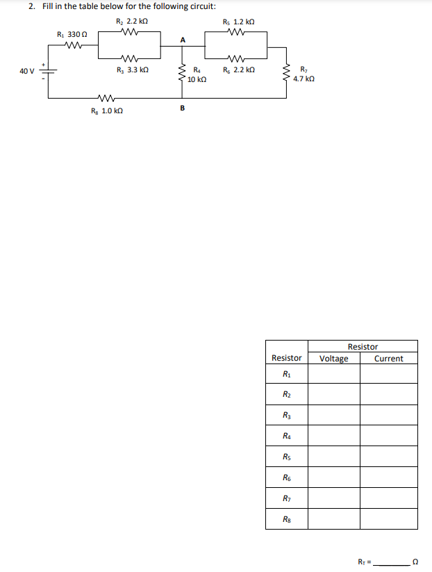 Solved 2. Fill in the table below for the following circuit: | Chegg.com