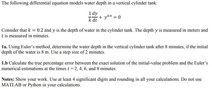 The following differential equation models water | Chegg.com