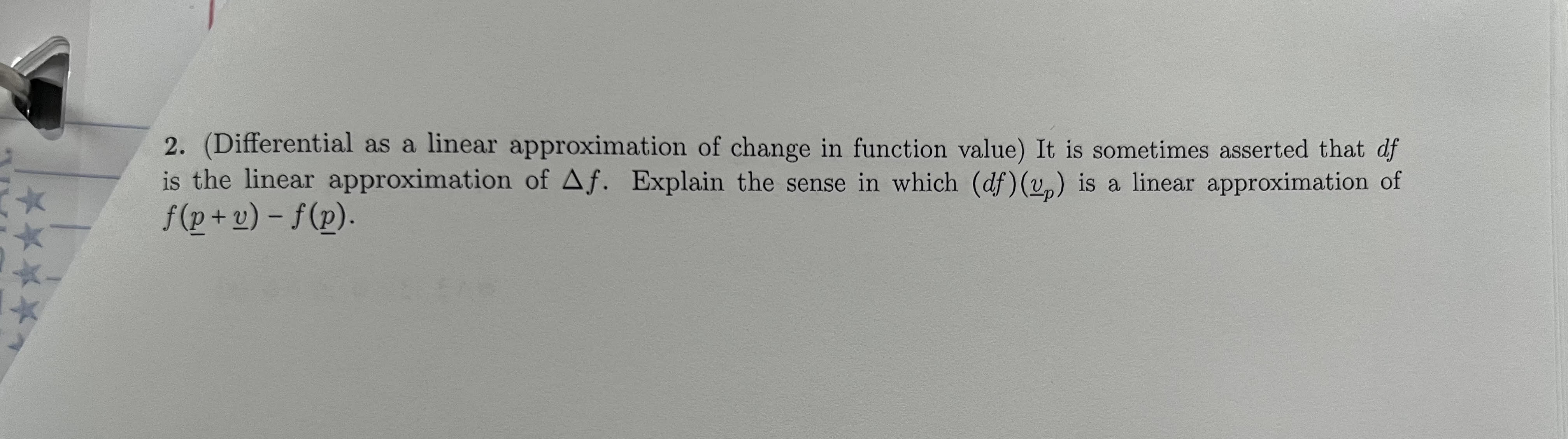 Solved (Differential as a linear approximation of change in | Chegg.com
