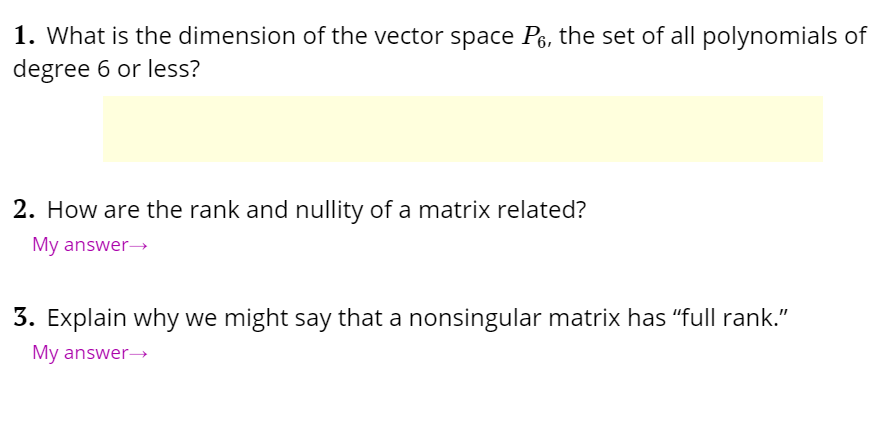 Solved 1. What is the dimension of the vector space P6, the | Chegg.com
