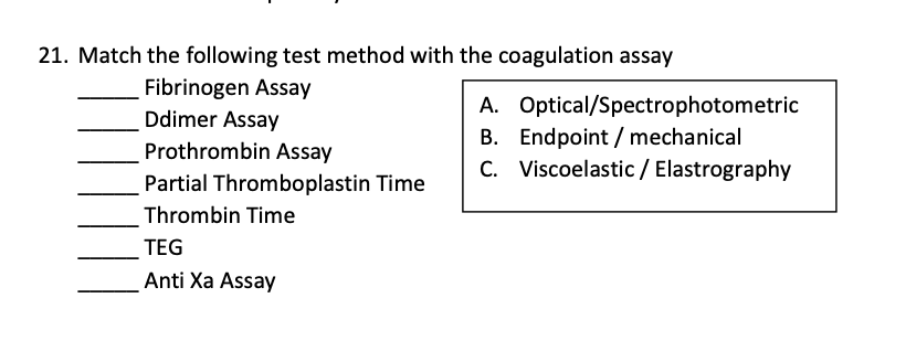 Solved Match the following test method with the coagulation | Chegg.com